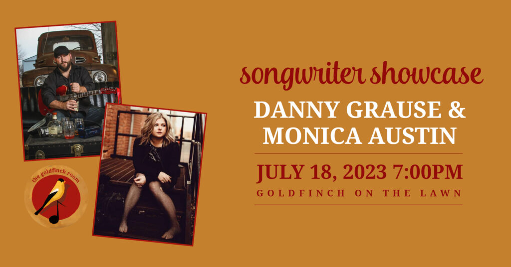 Iowa Songwriter Showcase featuring Danny Grause and Monica Austin ...